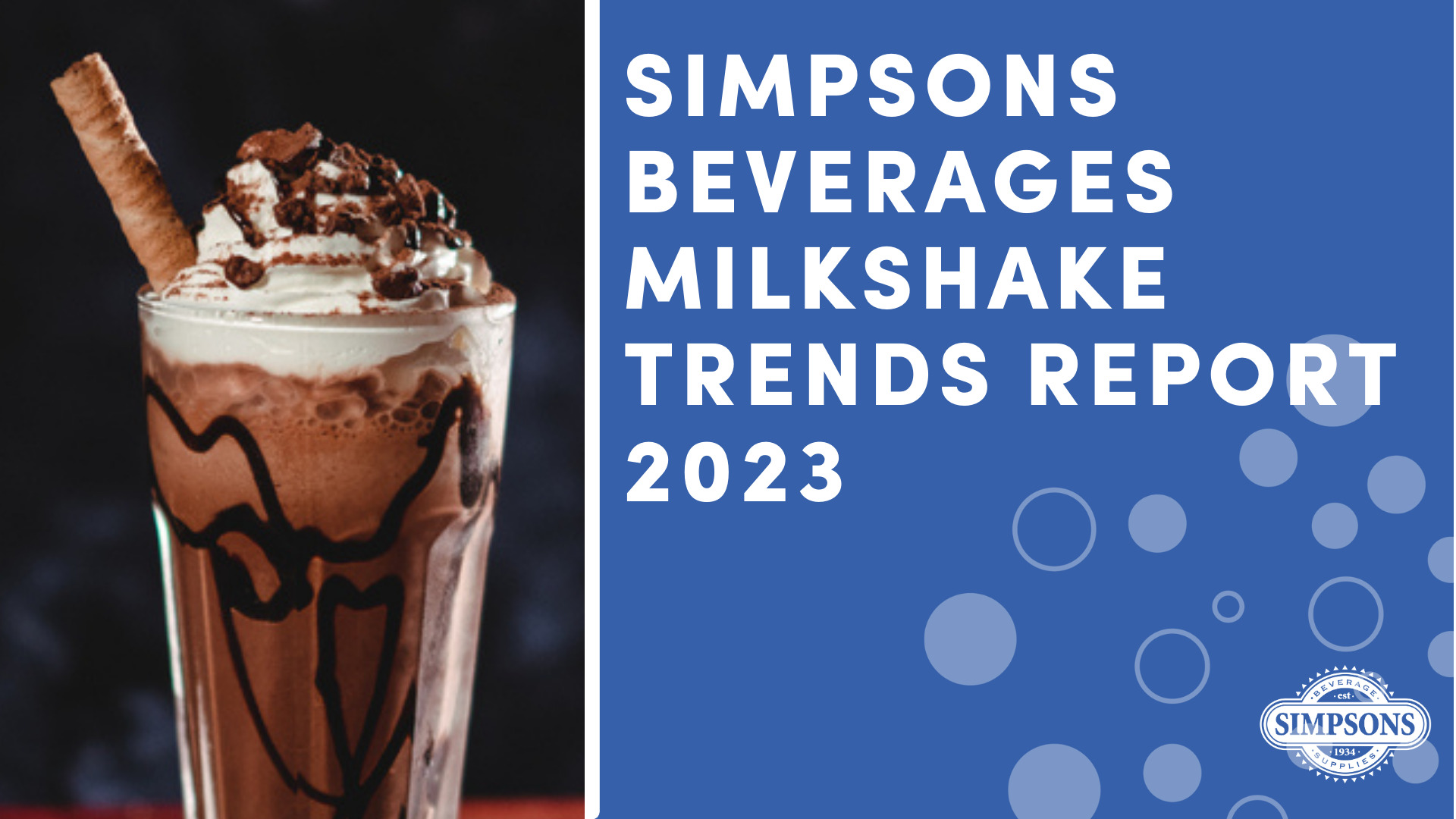 Milkshake Trends 2023 - Simpsons Beverages